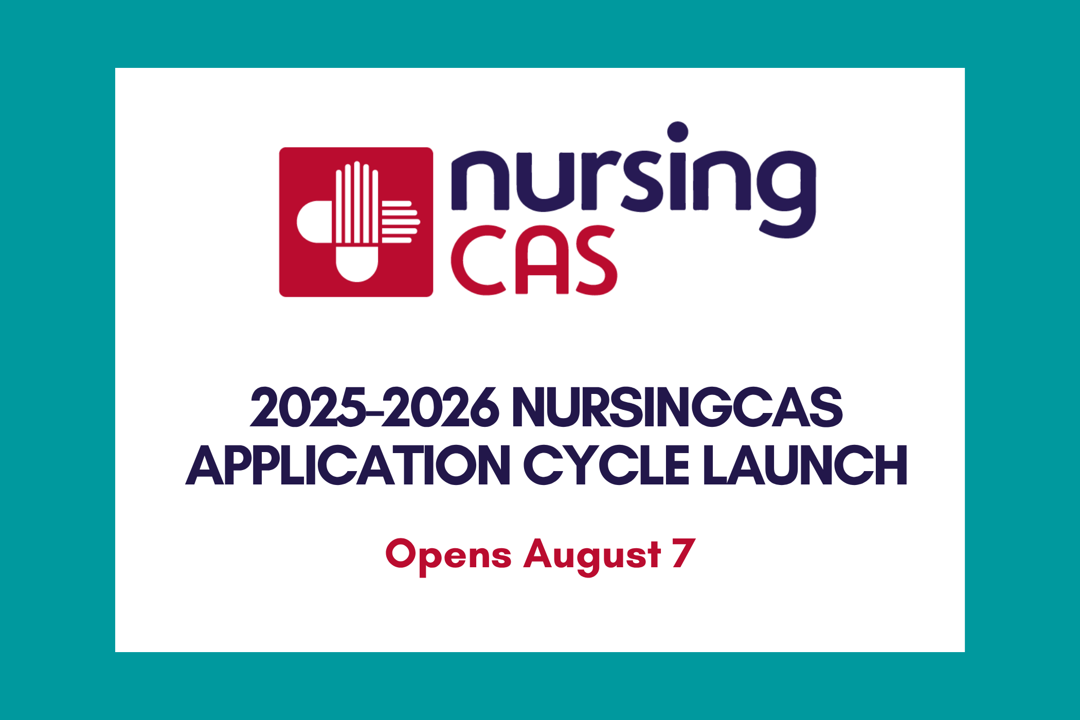 2025-2026 NursingCAS Application Cycle Launch